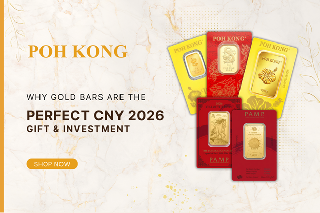 Why Gold Bars Are the Perfect CNY 2026 Gift & Investment – Poh Kong